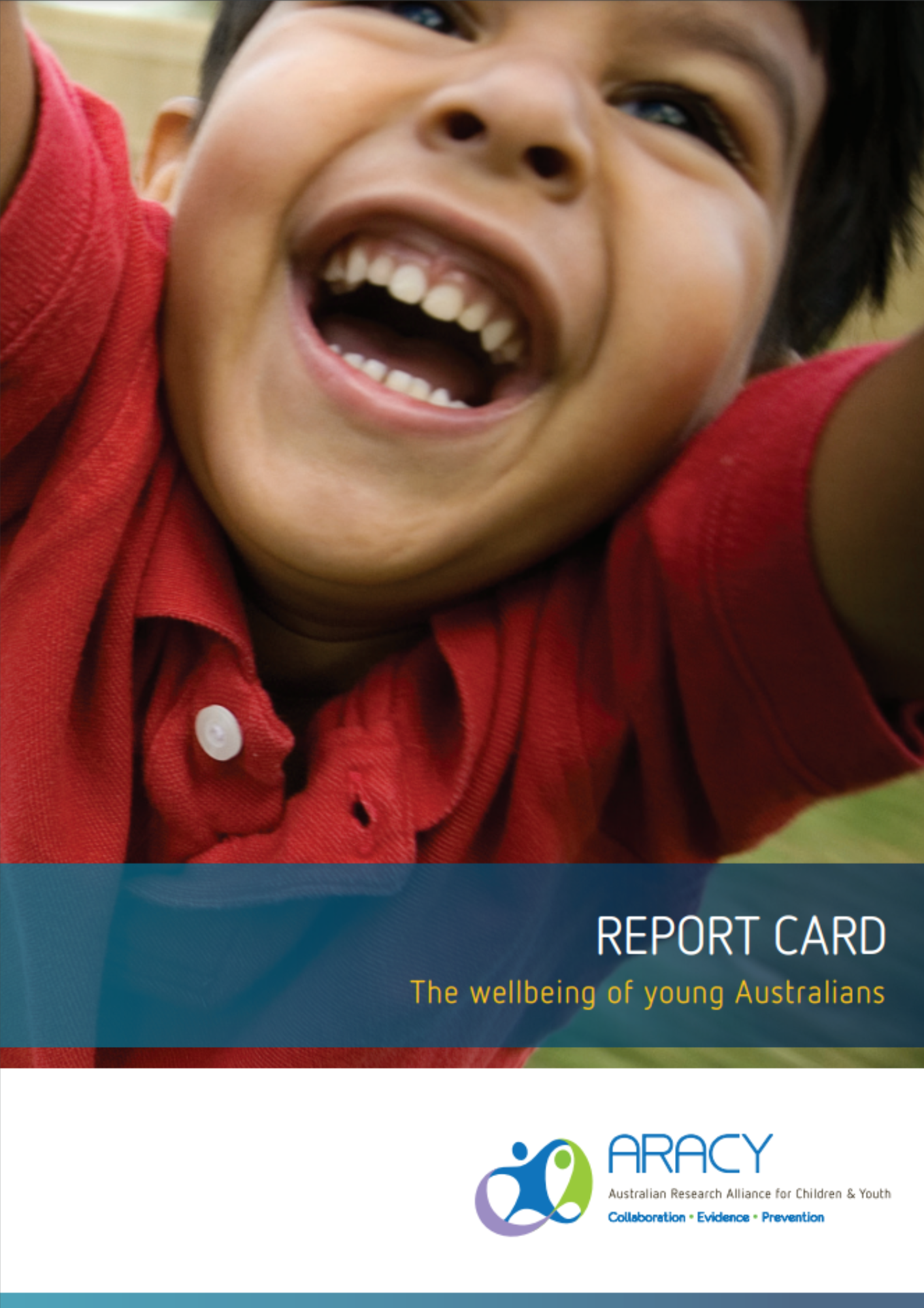 Report Card: The wellbeing of young Australians (2013) - ARACY