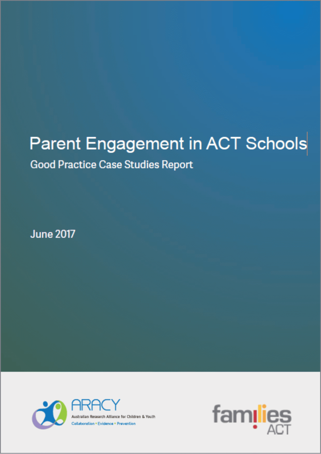 Parent Engagement in ACT Schools - ARACY